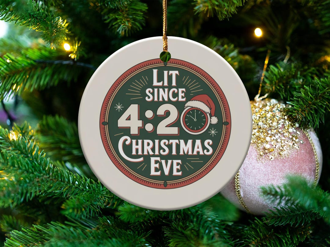 420 Christmas Eve Ornament - Funny Weed Holiday Decoration - Etsy