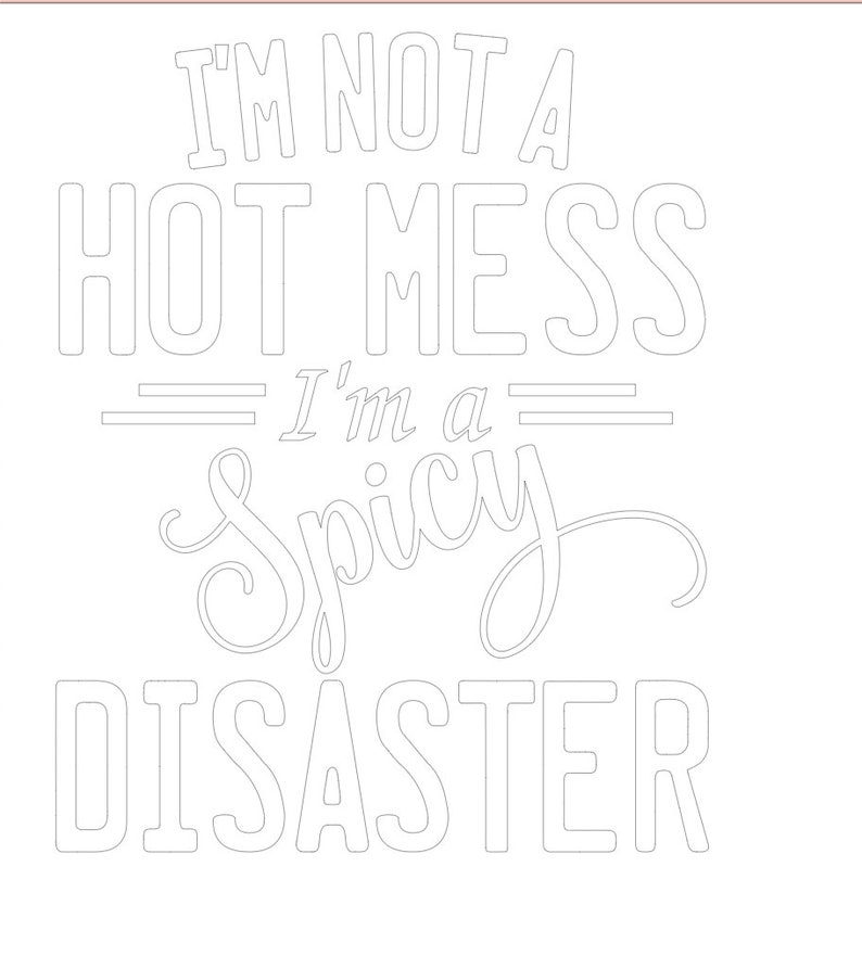 Spicy Disaster SVG File - Etsy