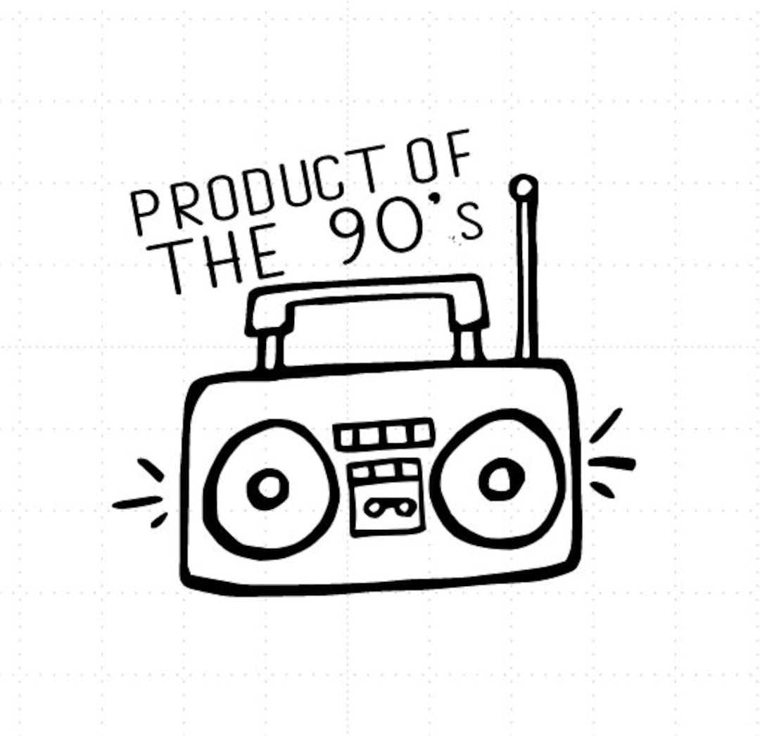 Product of the 90s SVG DOWNLOAD ONLY - Etsy