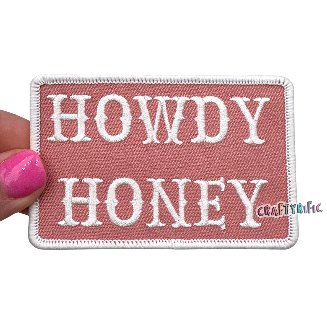 Howdy Honey Patch, Western Patch, Rodeo Patch, Cowgirl Patch, Trucker ...