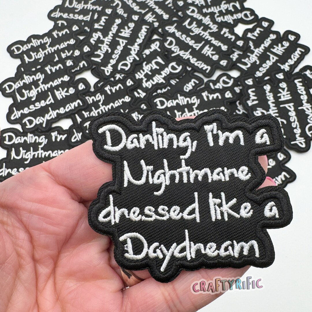 Darling Im a Nightmare Patch, Trucker Hat Patches, Funny Patch, , DIY ...