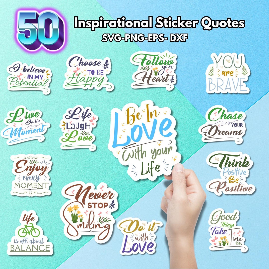 Inspirational Quotes Sticker, Motivational Quotes PNG SVG Bundle ...