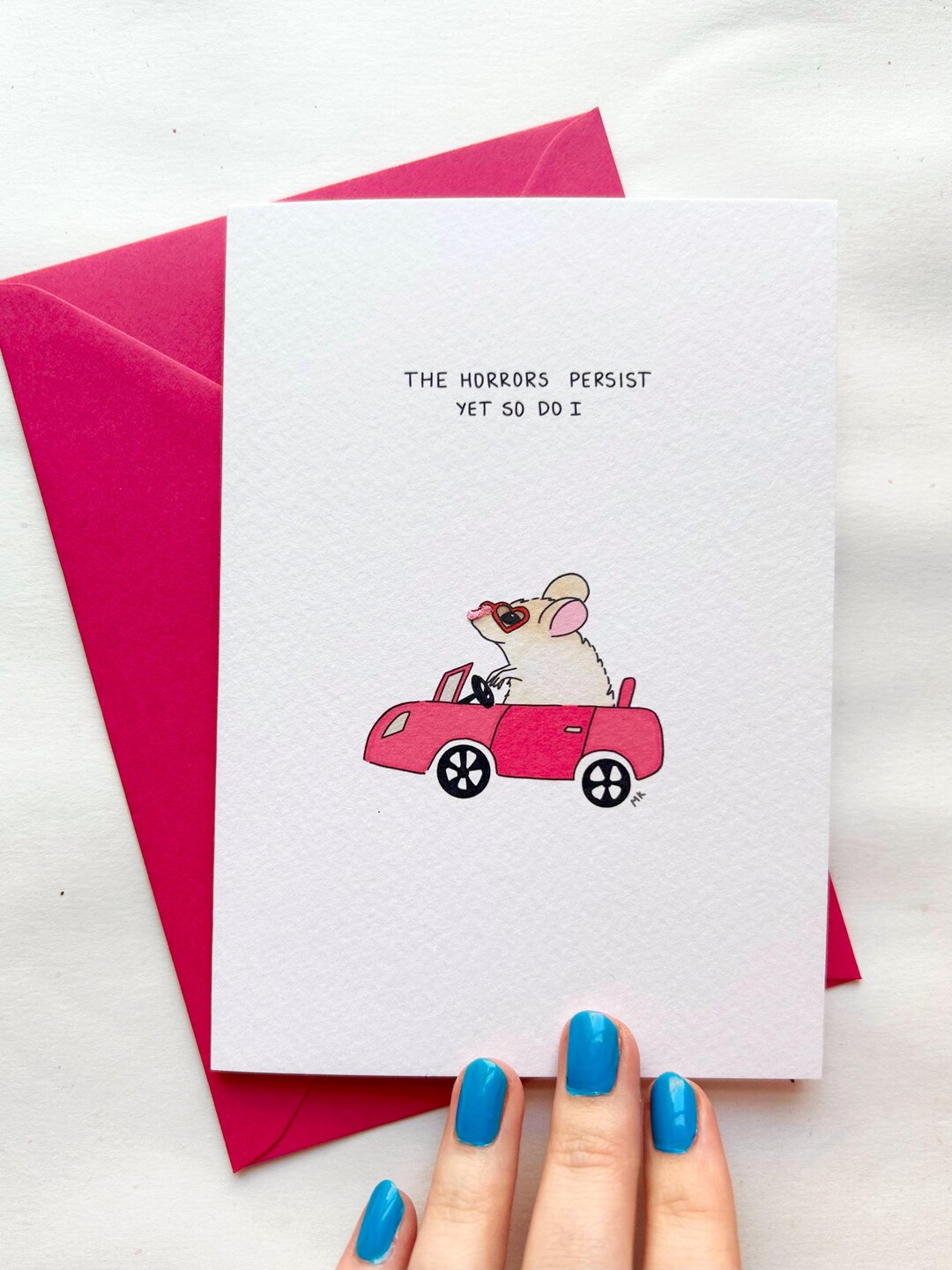 The Horrors Persist yet so Do I Mouse Printed Greeting Card, Mouse in a ...