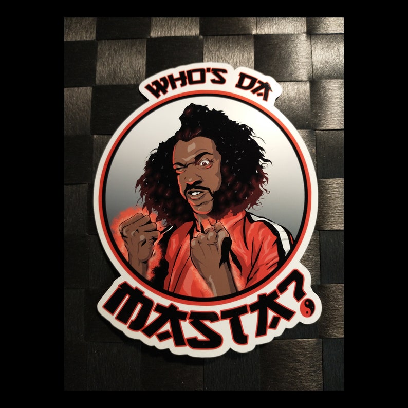 Sho'nuff Who's Da Masta - Etsy