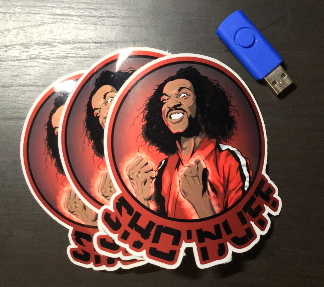 SHO'NUFF STICKER - Etsy