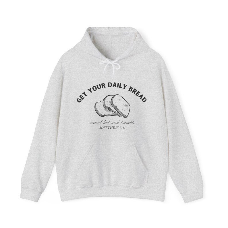 Daily Bread Hoodie, Christian Hoodie Trendy, Jesus Sweatshirt ...