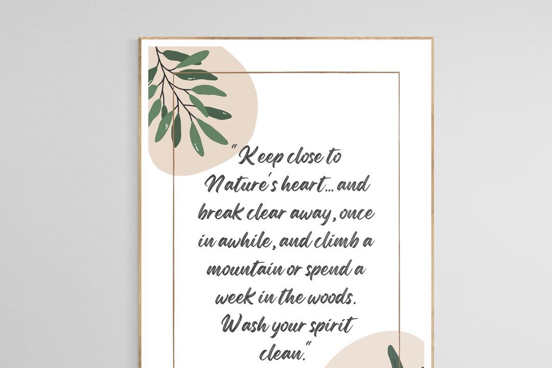 John Muir Nature Quote Wall Art Digital Print in Four Size Ratios ...