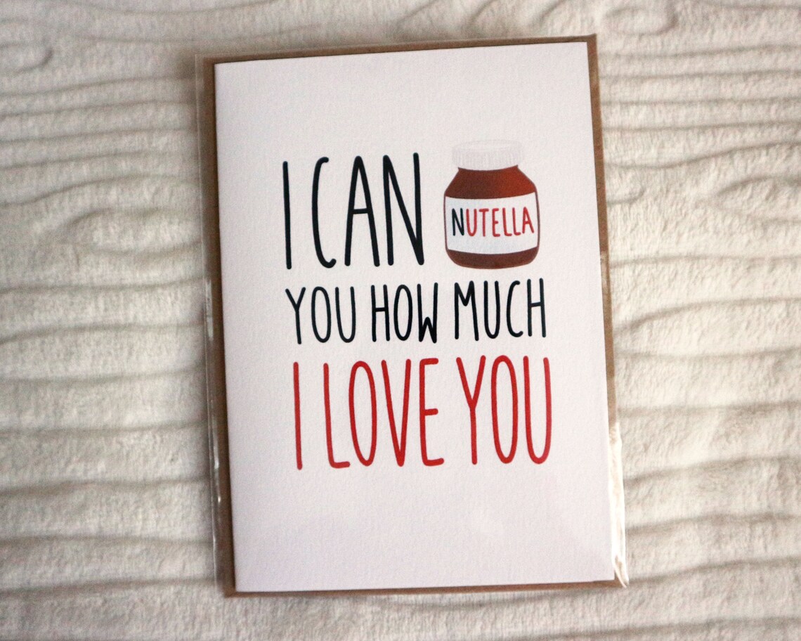 Nutella Love Pun Greeting Card: Funny Foodie Gift - Etsy
