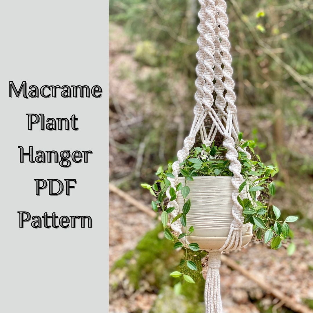 PDF Pattern Macrame Plant Hanger Half Knots Easy to Make - Etsy