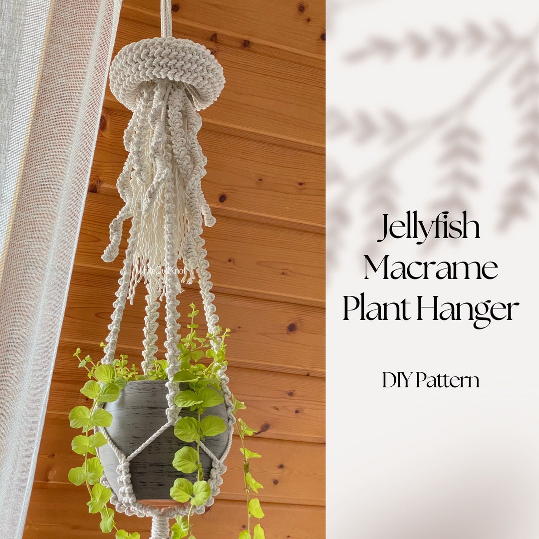 DIY Pattern Macrame Jellyfish Plant Hanger, Macrame PDF Pattern, Step ...