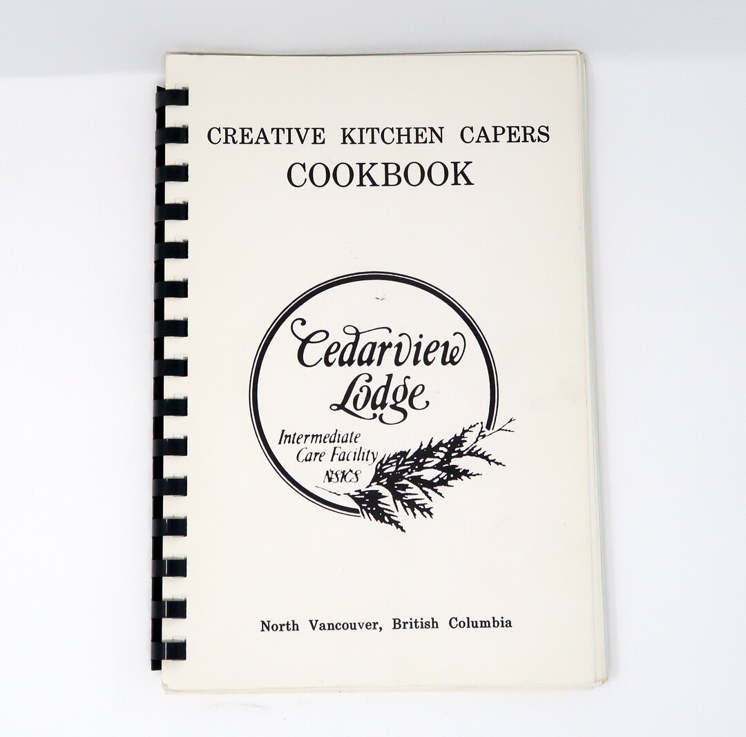 Creative Kitchen Capers Cookbook Regional North Vancouver BC - Etsy