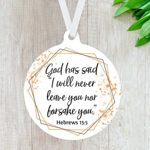 Ornament Hebrews 13:5 God Has Said I Will Never Leave You nor - Etsy