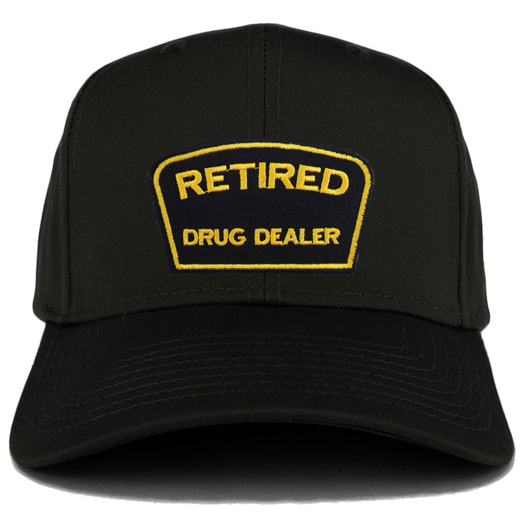 Stitchfy Retired Drug Dealer Patch Structured Baseball Cap SF-EP-LOG625 ...
