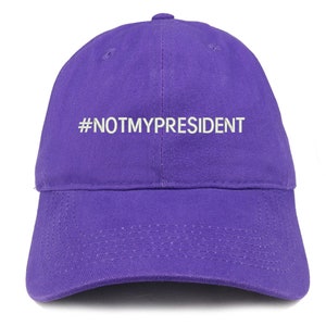 Stitchfy Hashtag #not My President Embroidered Soft Cotton Adjustable ...