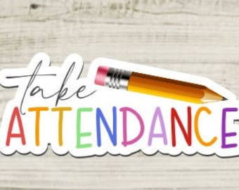Attendance Sticker - Etsy