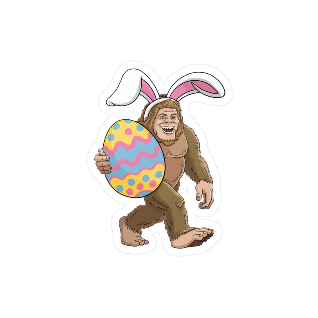 Easter Sasquatch - Easter Sticker, Sasquatch Sticker, Bigfoot Sticker ...