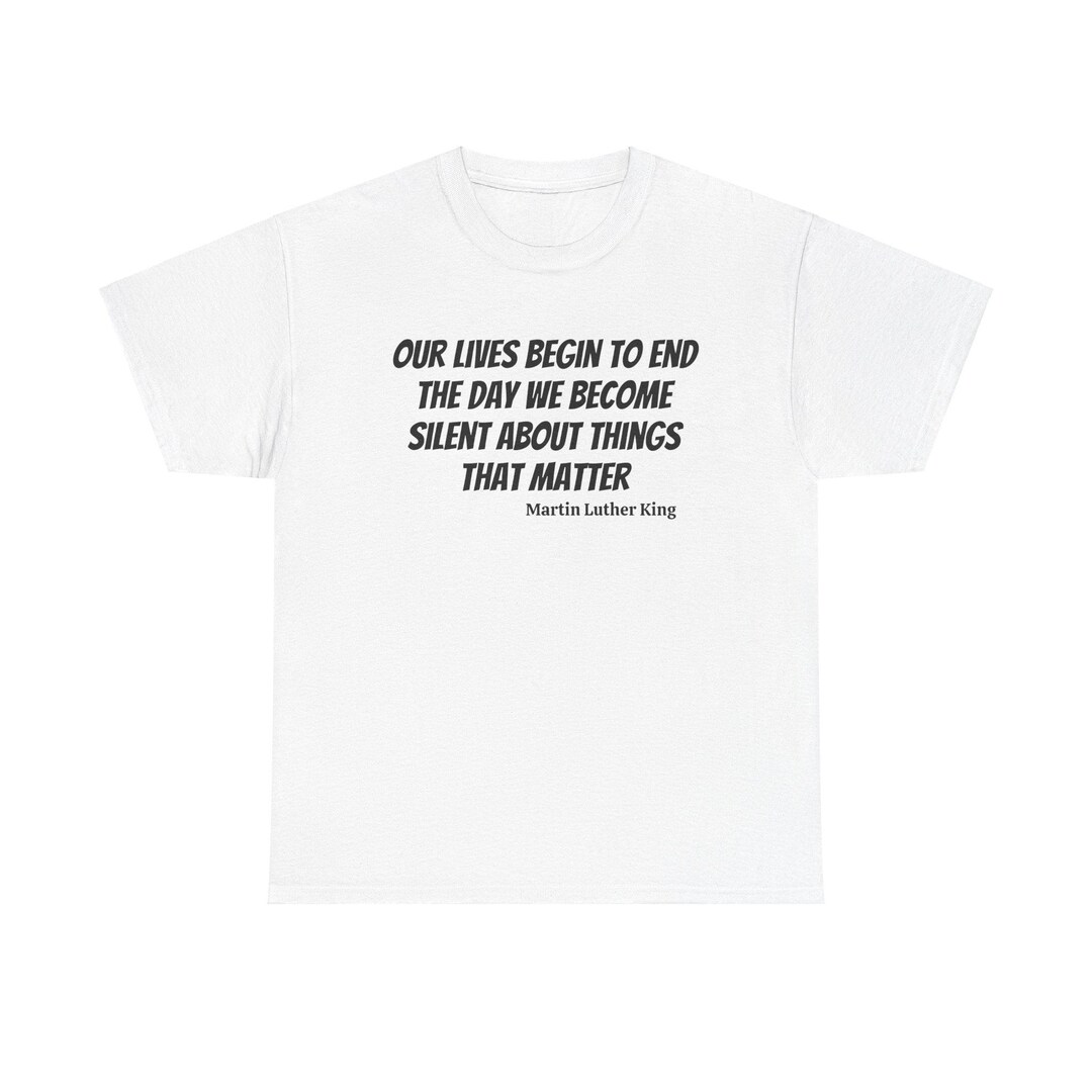MLK Our Lives Heavy Cotton Tee - Etsy