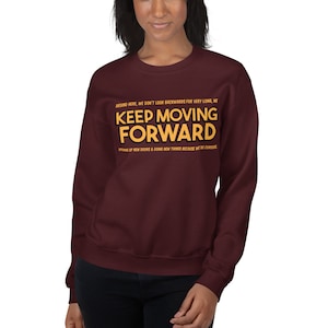 Keep Moving Forward Shirt / Walt Disney Quote Sweatshirt / | Etsy