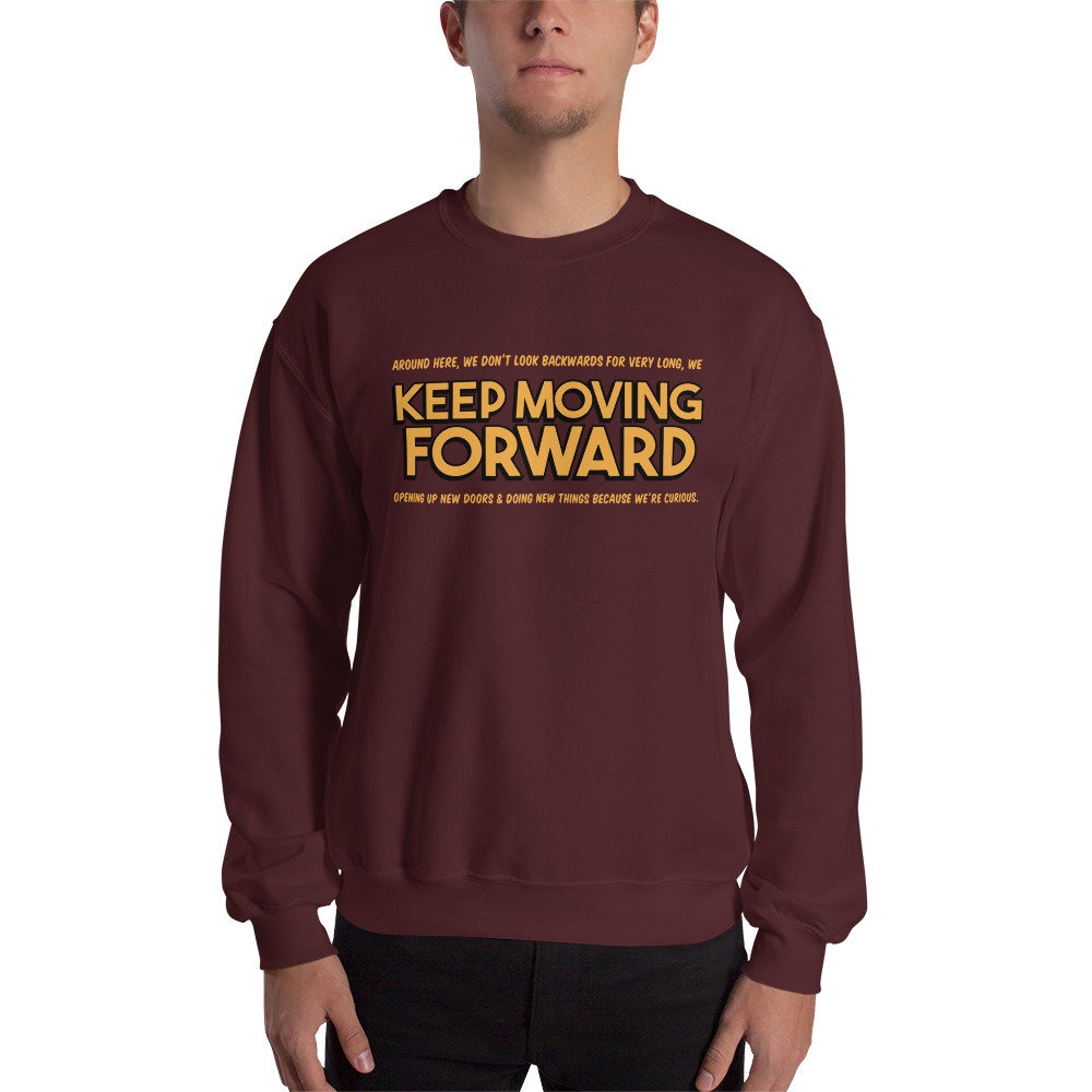 Keep Moving Forward Shirt / Walt Disney Quote Sweatshirt / Meet the ...