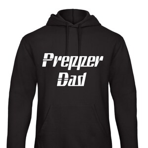 Prepper Dad - Black - Prepper Wear (NEW BRAND!!) - Doomsday - Preppers ...