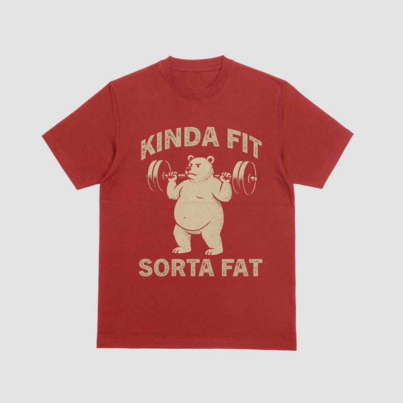 Kinda Fit Sorta Fat Weightlifting Fitness Gift for Men Women Workout ...