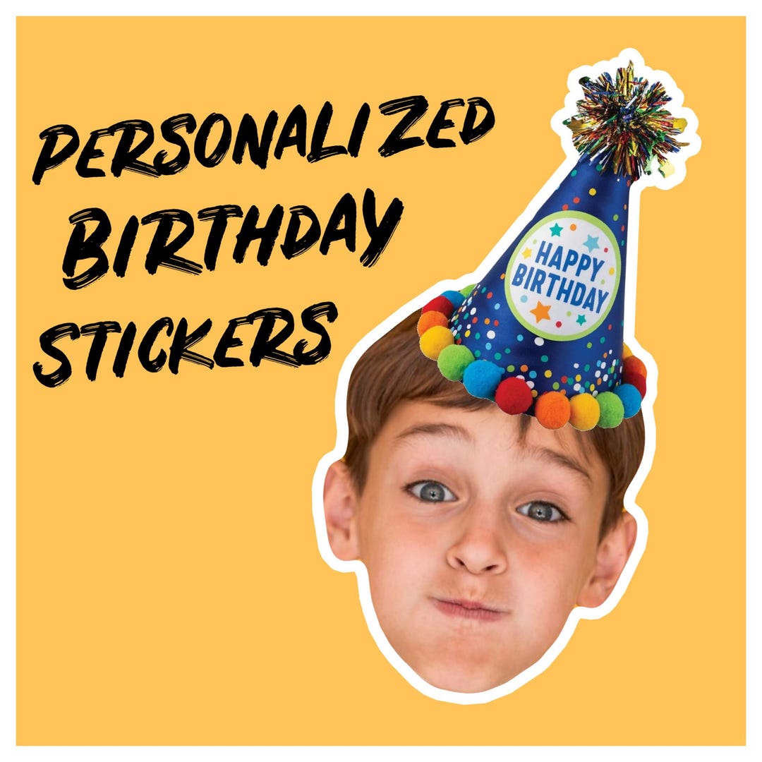 Personalized Birthday Stickers | Face Sticker | Custom Face Sticker ...