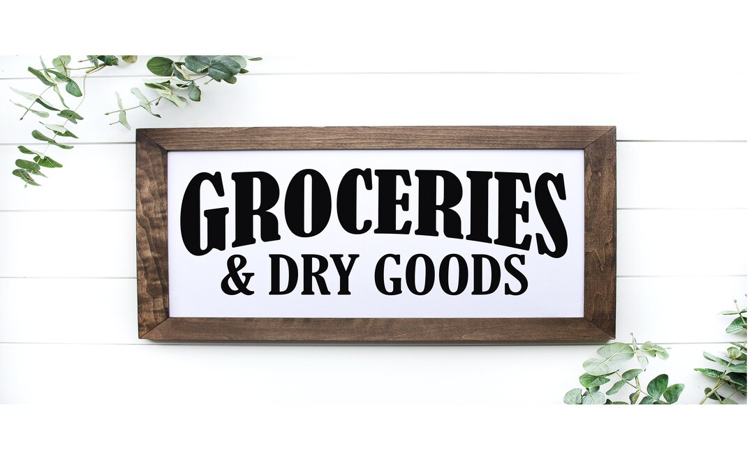 Kitchen Sign Svg, Groceries Svg, Png, Jpeg, Farmhouse Kitchen Sign ...