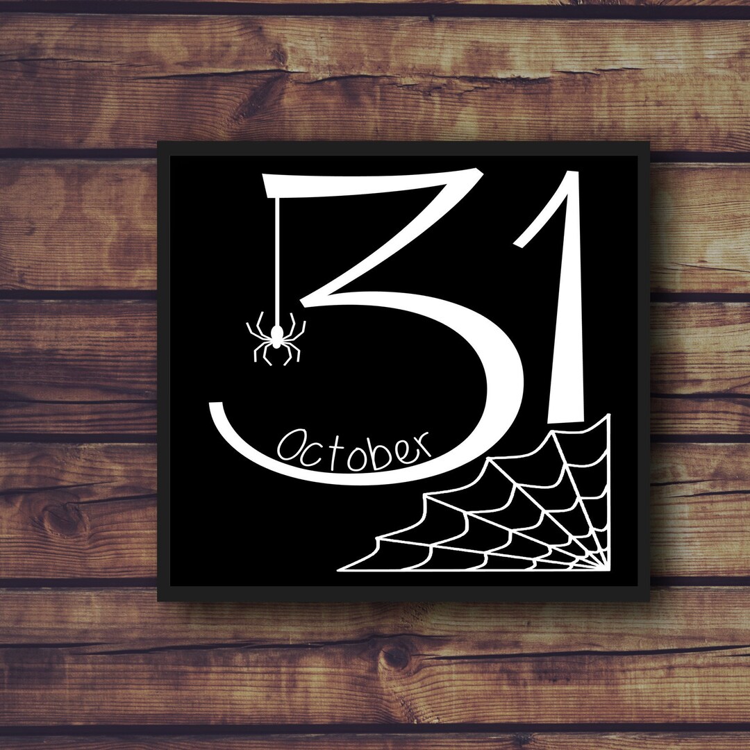 October 31, Spider, Halloween, October, Web, Svg, Wood Sign, Sign, Fall ...