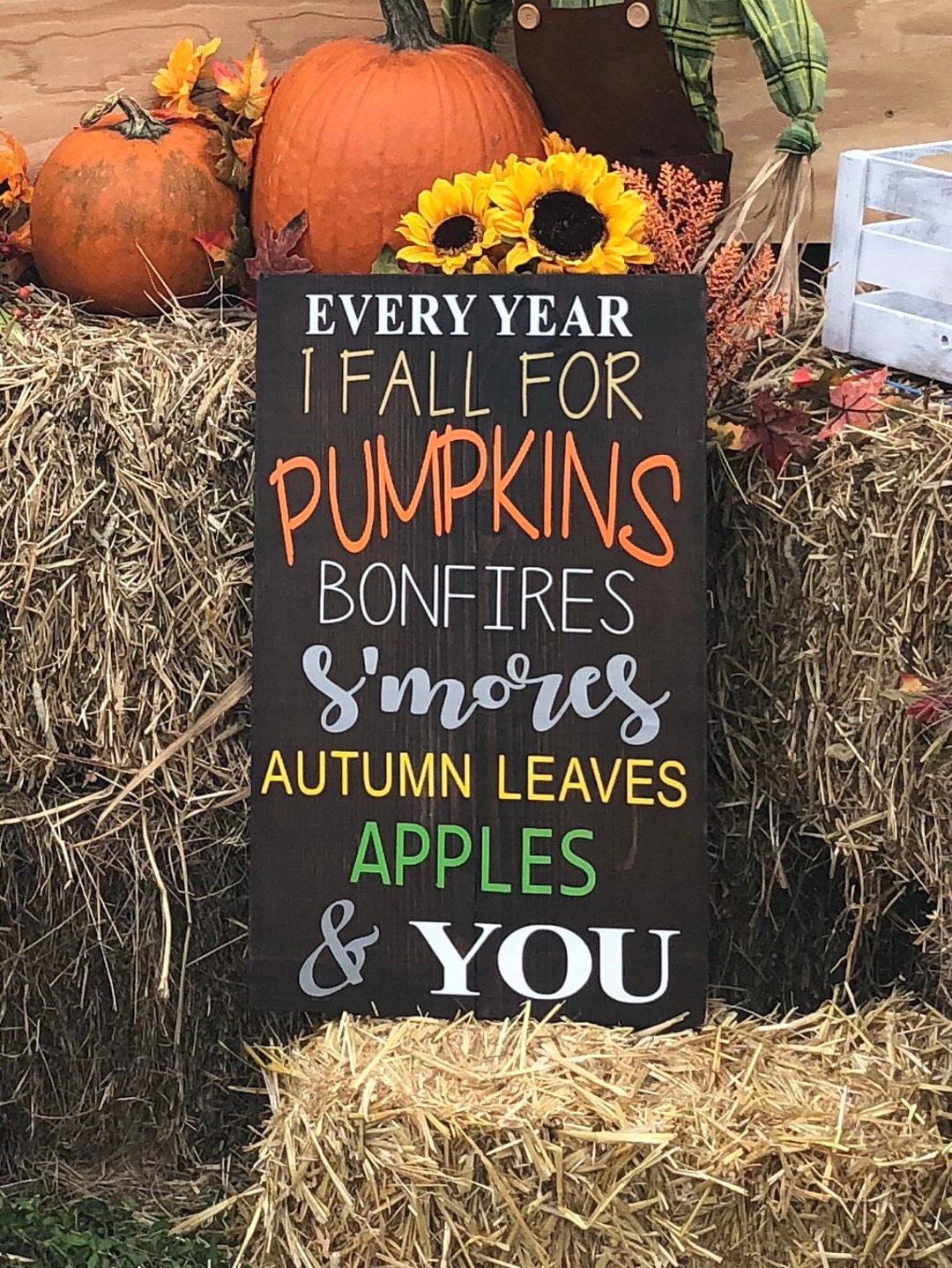 Fall Sign Svg, Every Year I Fall For, Pumpkins, Bonfires, Pumpkin ...
