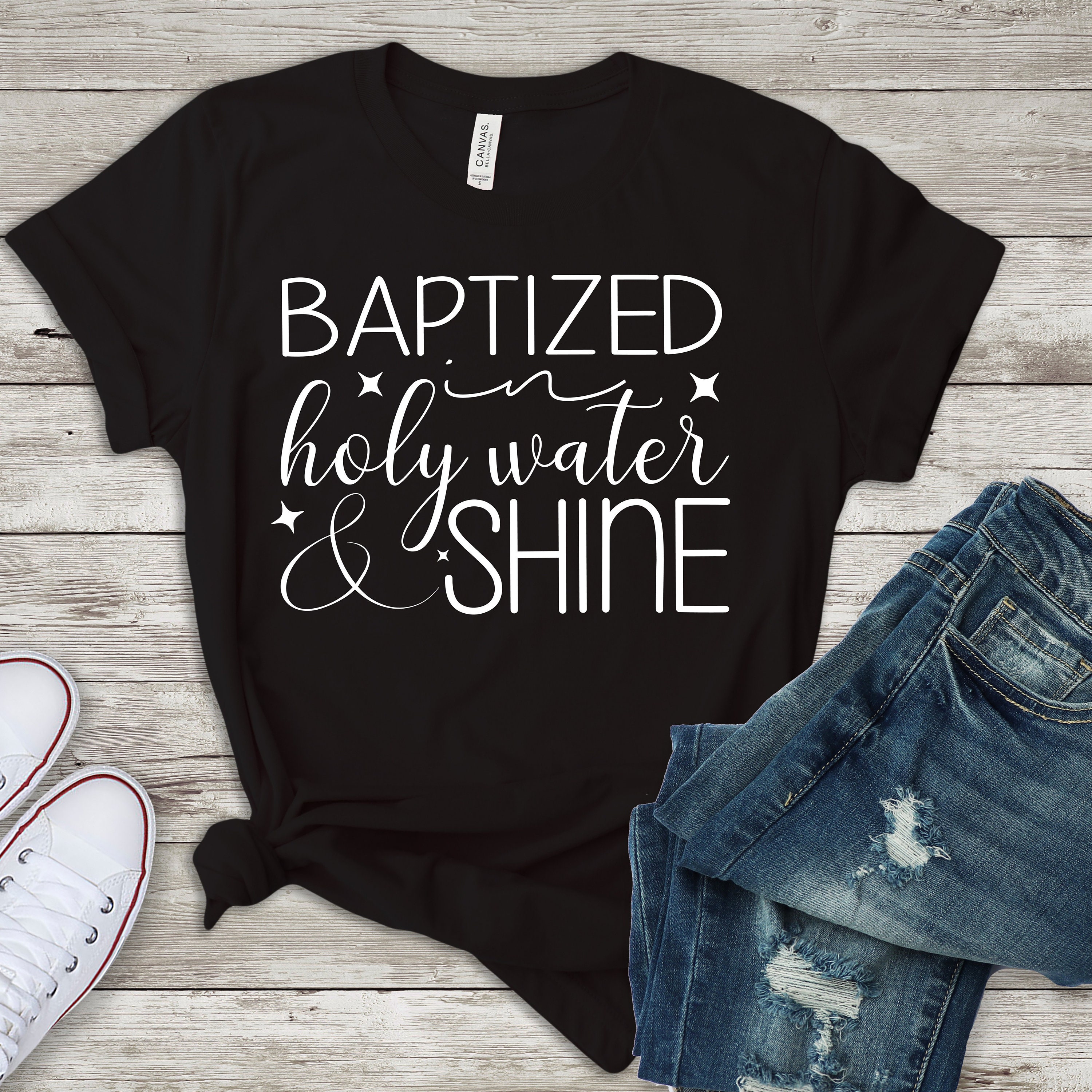 Baptized in Holy Water and Shine Christian Svg DIGITAL | Etsy