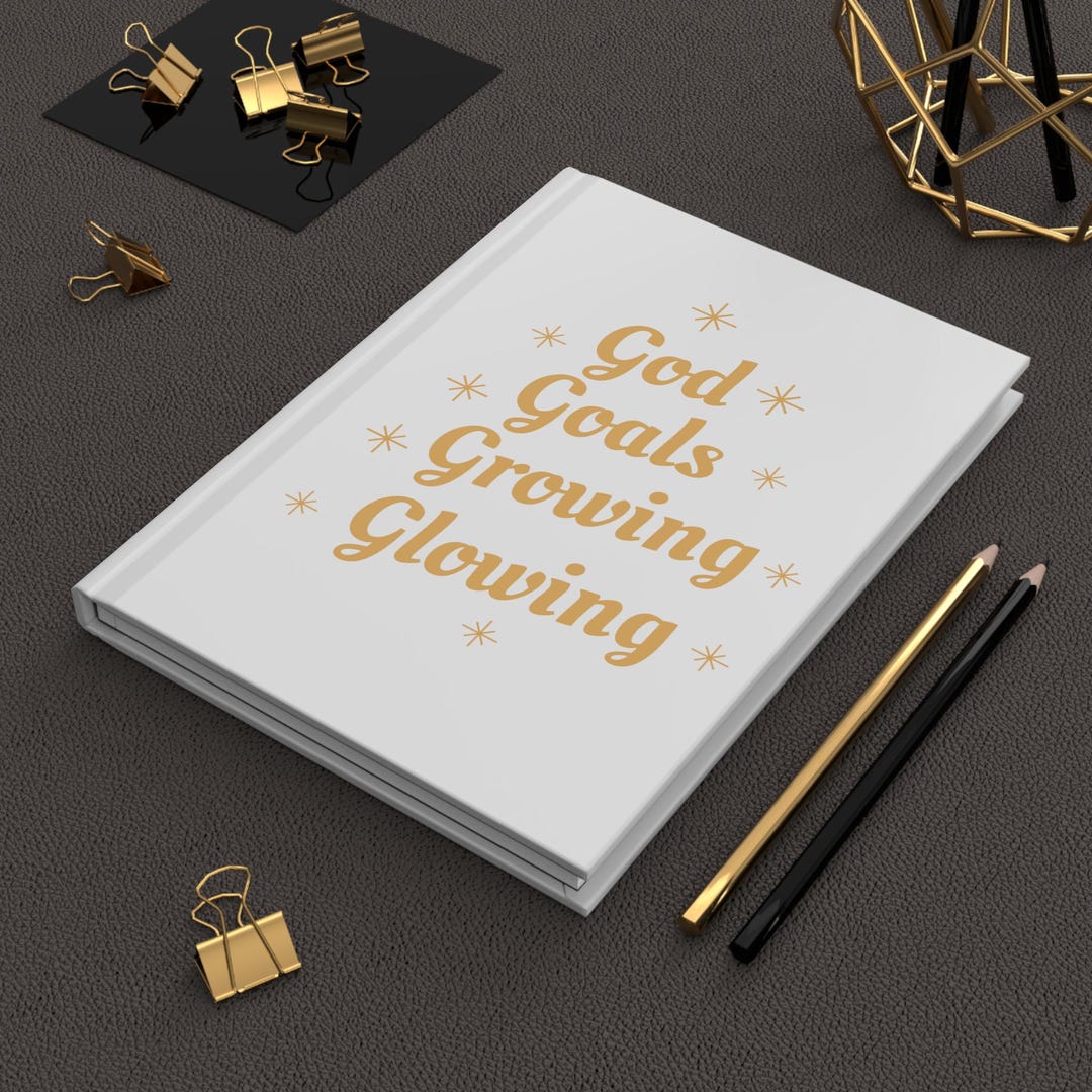 The 4 G's Matte Hardcover Notebook god Goals Growing Glowing - Etsy