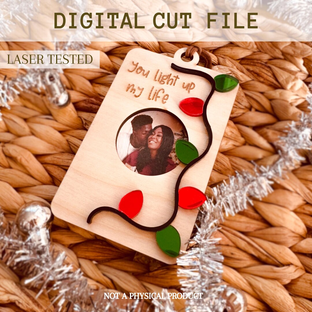 SVG Light up My Life Frame Ornament Digital File | Laser Svg File ...