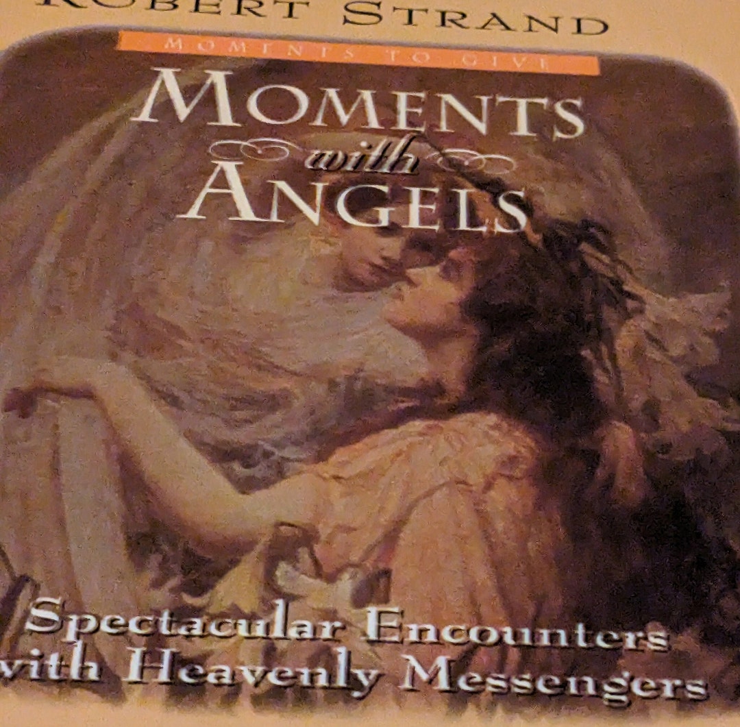 1996 Moments With Angels Robert Strand New Leaf Press Hard Back 30 ...