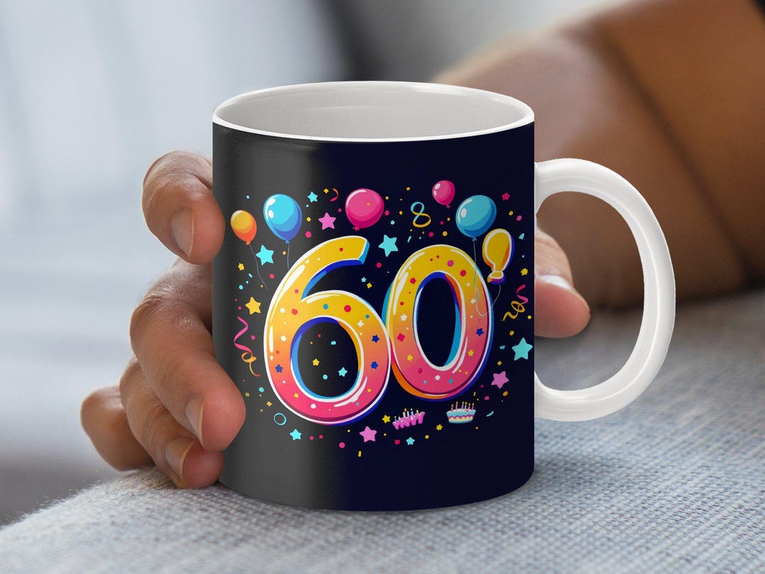 Bright 60th Birthday Mug Wrap Digital Download Birthday Celebration ...