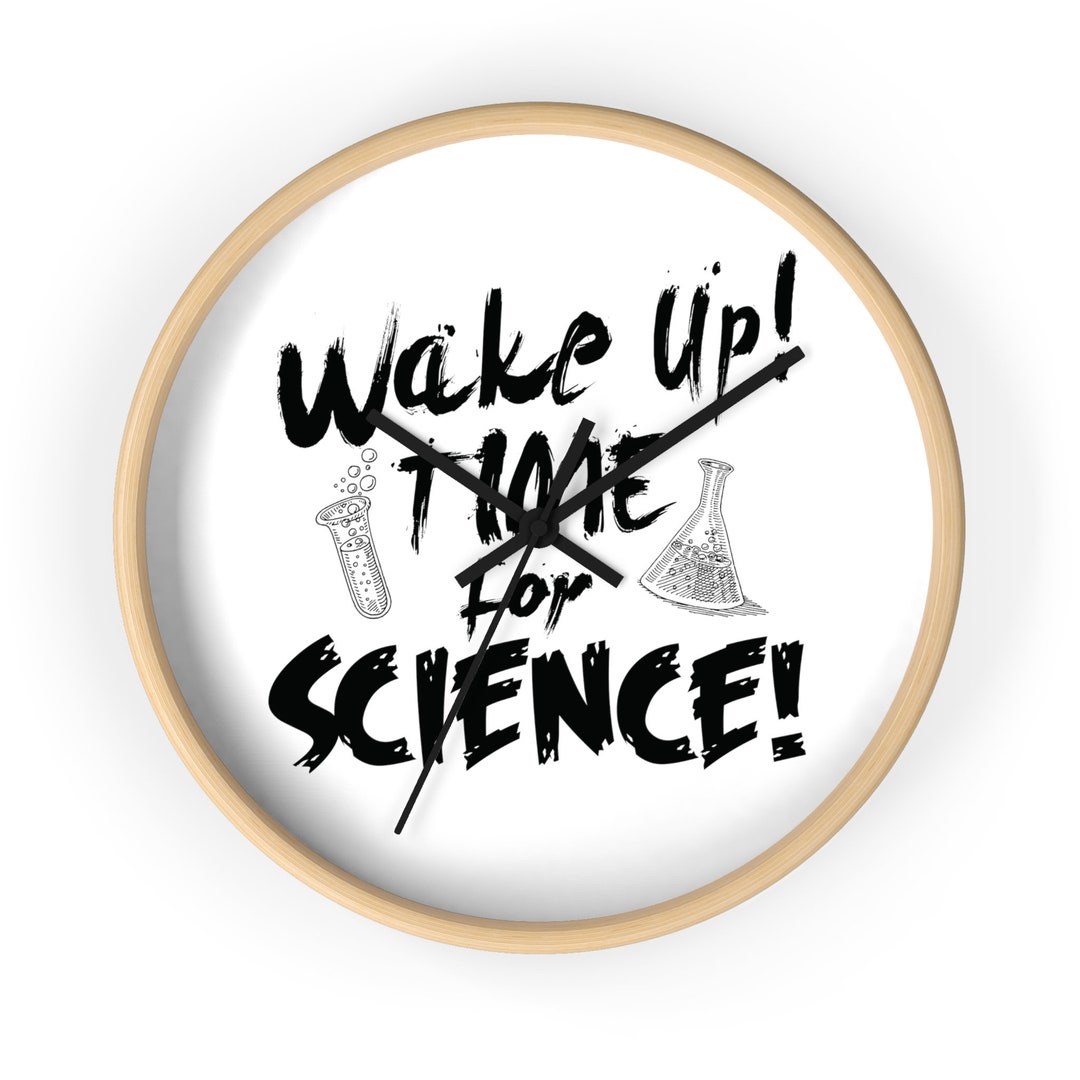 Wake up Time for Science Wall Clock - Etsy