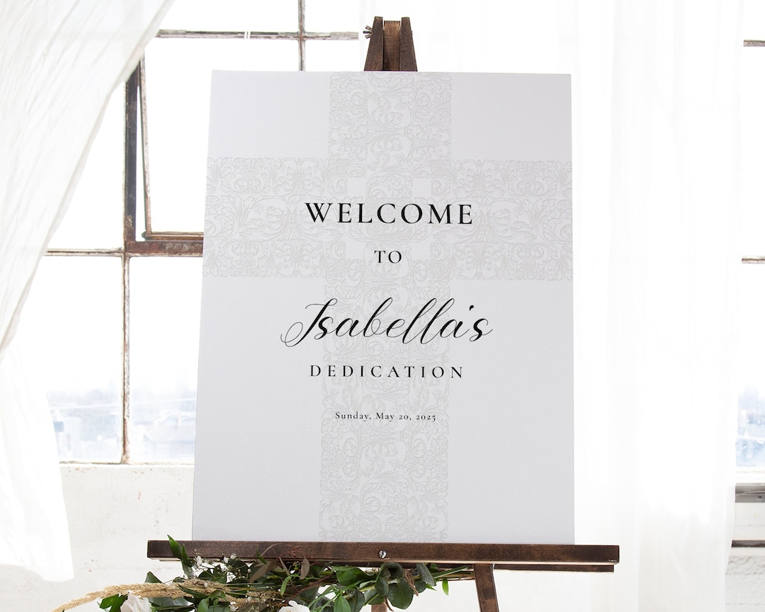 Dedication Welcome Sign Template, Printable Large Dedication Sign ...