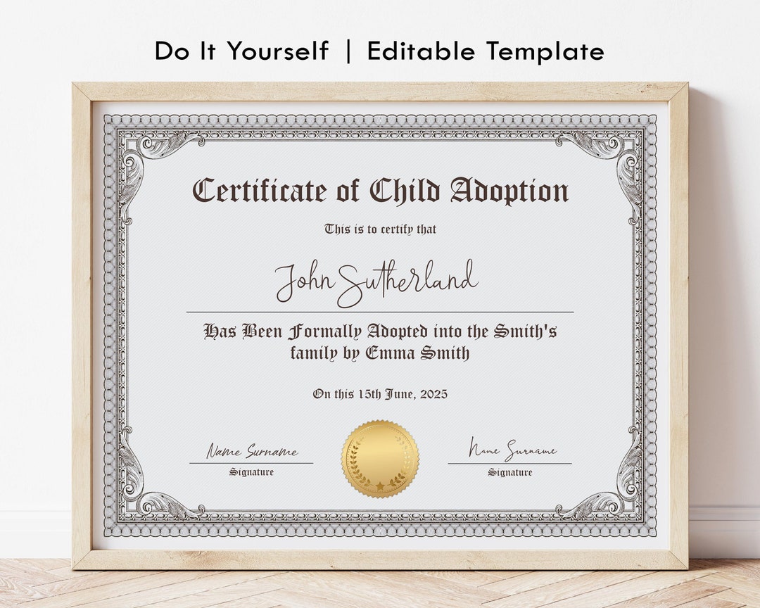 Certificate of Child Adoption, EDITABLE Adoption to Our Family ...