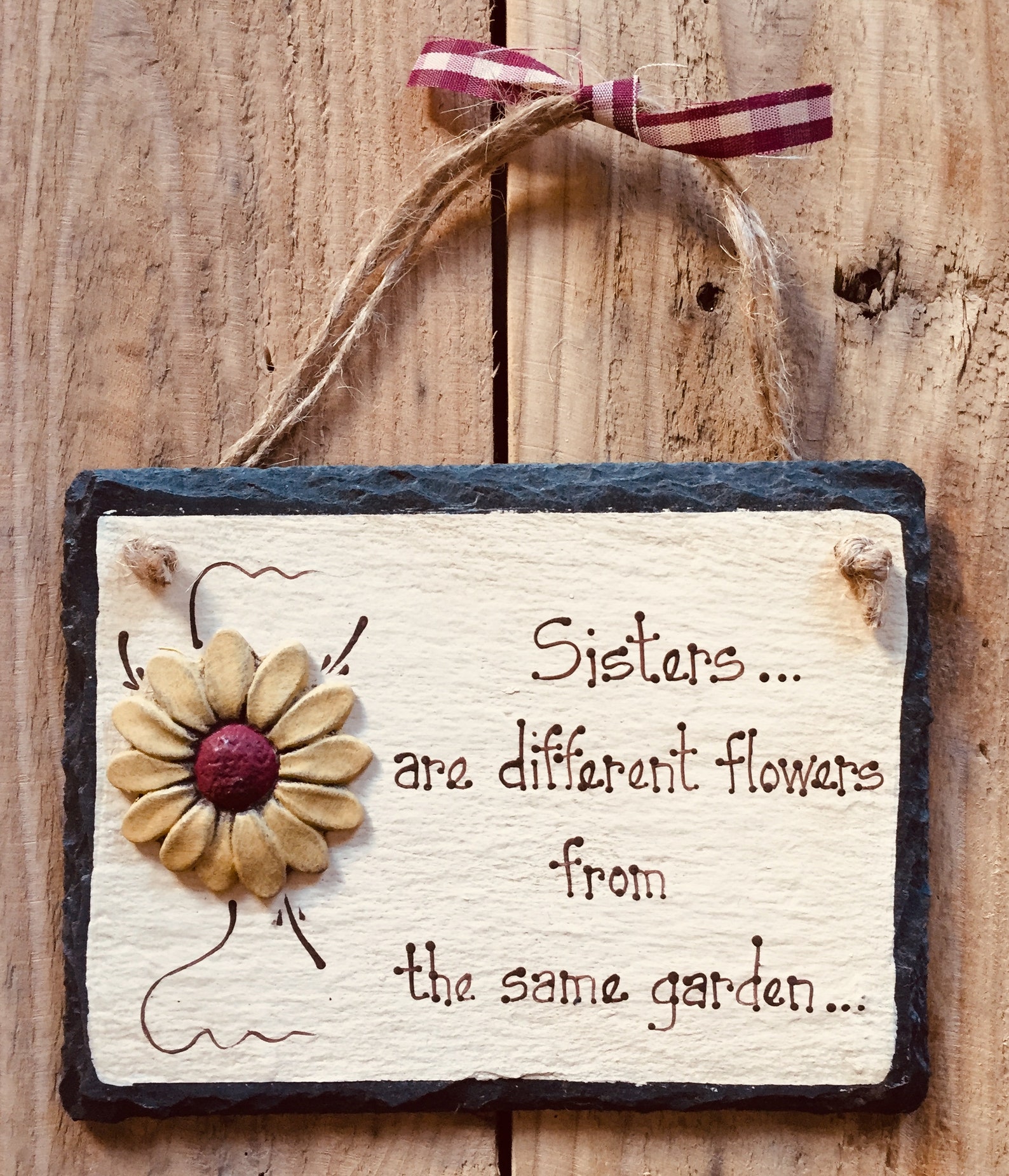 You and I Are Sisters, Always Remember That... Slate Sister Hanging ...