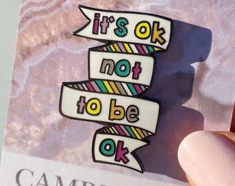 It's Okay Not to Be Okay Mental Health Hard Enamel Pin - Etsy