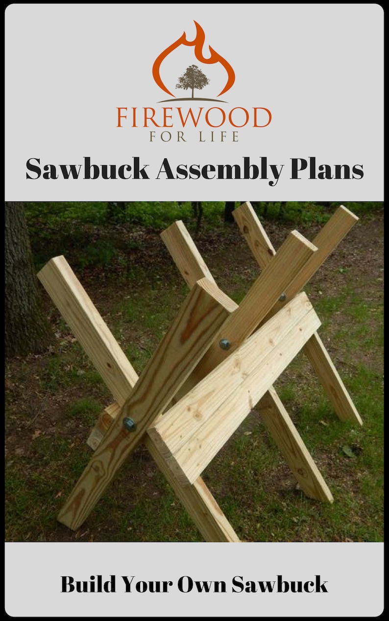Sawbuck Assembly Plans - Build Your Own Sawbuck - Etsy