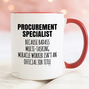 Procurement Specialist Mug for Procurement Specialist Gifts Funny ...