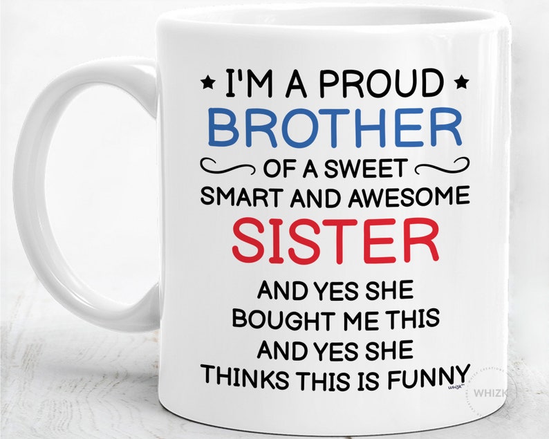 Brother Gifts Brother Mug Funny Brother Coffee Mug Brother - Etsy