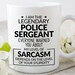 Police Sergeant Mug for Police Sergeant Gifts for Police Sergeant ...