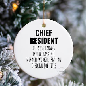 Chief Resident Gifts for Men Women, Chief Resident Ornament, Funny ...