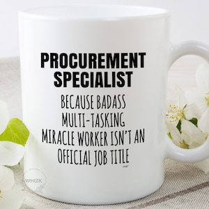 Procurement Specialist Mug for Procurement Specialist Gifts Funny ...