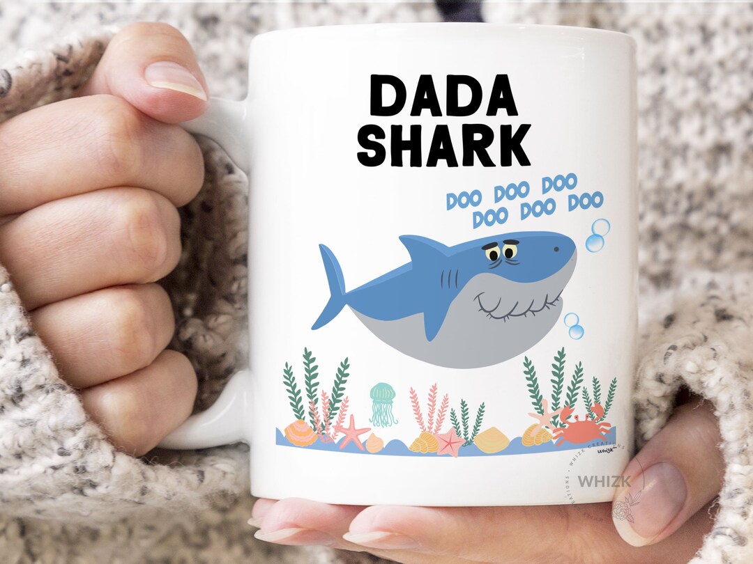Dada Shark Mug for Dada Gifts, Dada Coffee Mug Best Fathers Day Gift ...