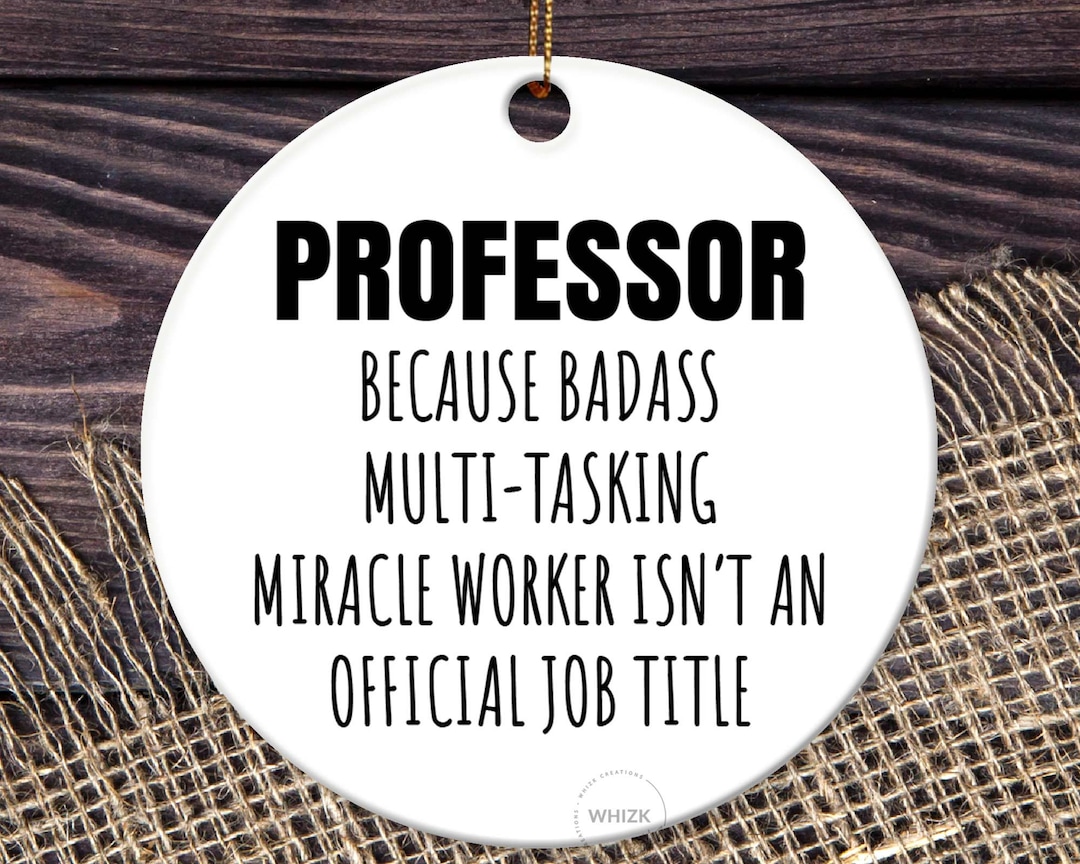 Professor Gifts for Professor Ornament, Best Professor Birthday ...