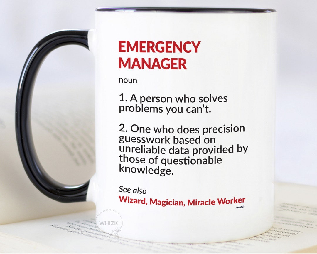 Emergency Manager Mug for Emergency Manager Gifts for Emergency Manager ...