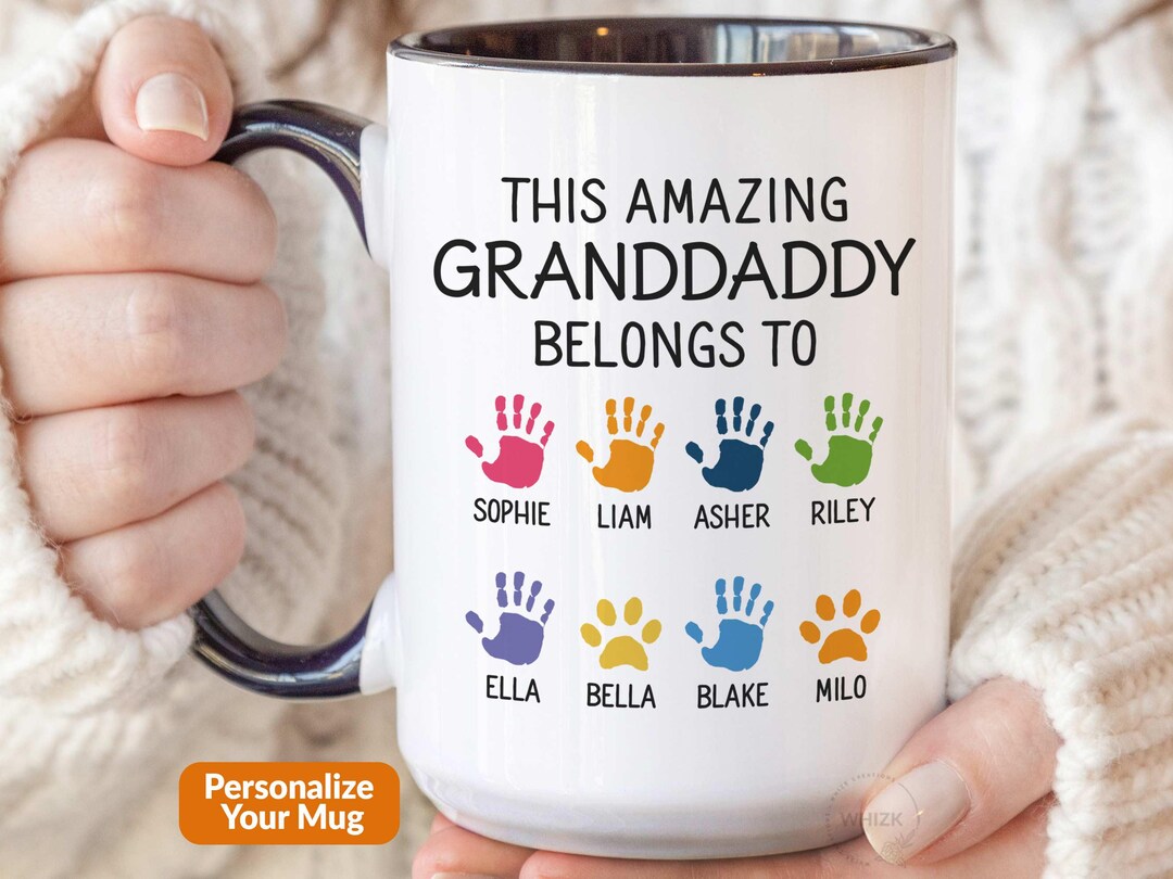 Granddaddy Mug With Grandkids Name, Grandaddy Handprint, Granddaddy ...