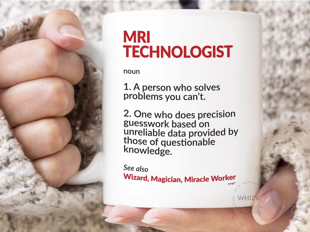 MRI Technologist Mug, MRI Technologist Gifts MRI Technologist Coffee ...